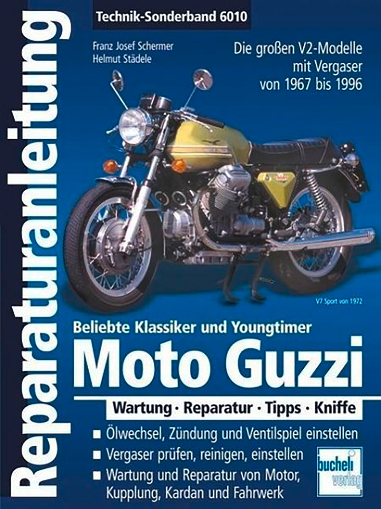 Bucheli Book: Reparaturanleitung Moto Guzzi V2